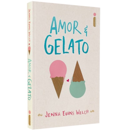 Amor & Gelato | Jenna Evans Welch