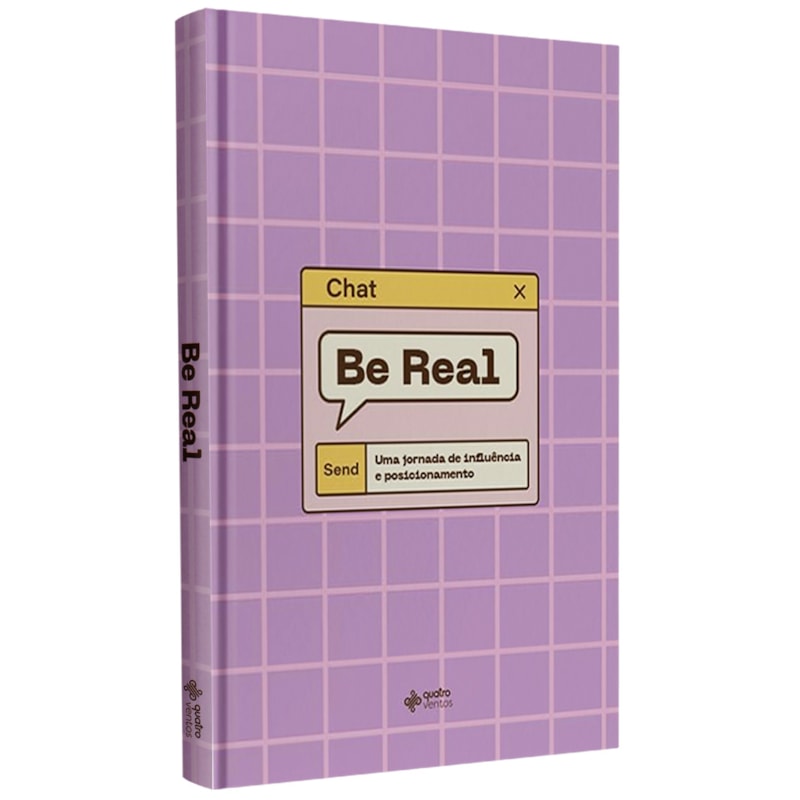 Be Real | Uma Jornada de Influência e Posicionamento