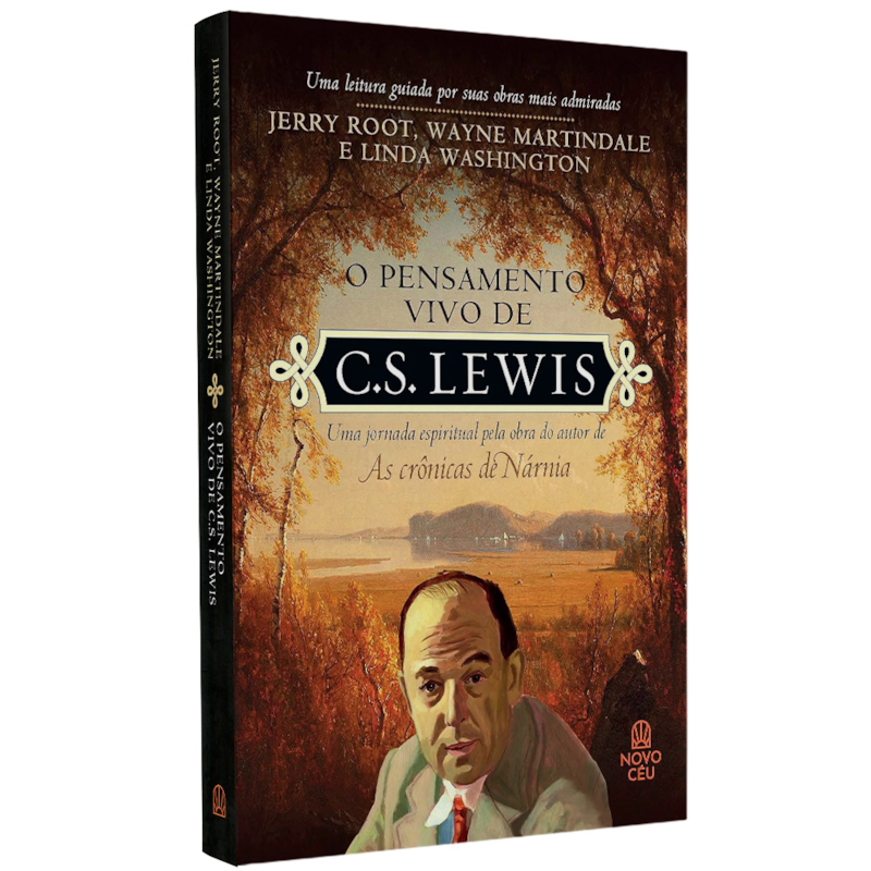 O Pensamento Vivo de C.S Lewis | Jerry Root, Wayne Martindale. E Linda ...