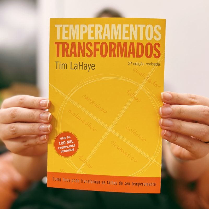 Temperamentos transformados | Tim LaHaye